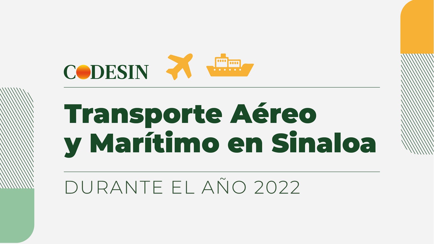Transporte Aéreo y Marítimo en Sinaloa, durante el año 2022 | CODESIN ...
